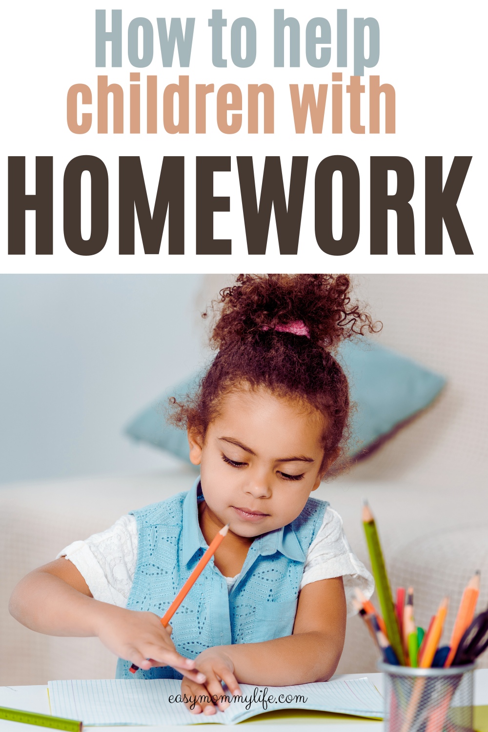 How To Help Your Child With Homework Easy Mommy Life How To Help Your Child With Homework Easy Mommy Life